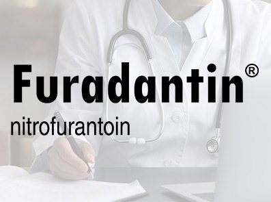 Furadantin® - Urinveisinfeksjon